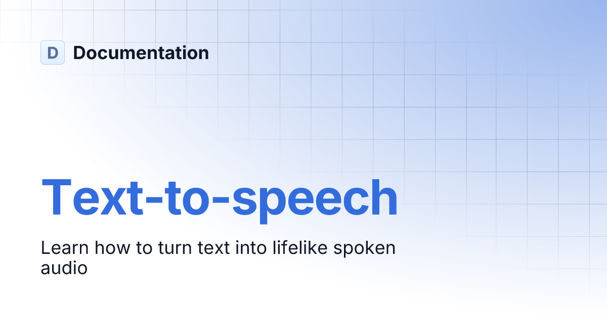 Text-to-speech | Documentation